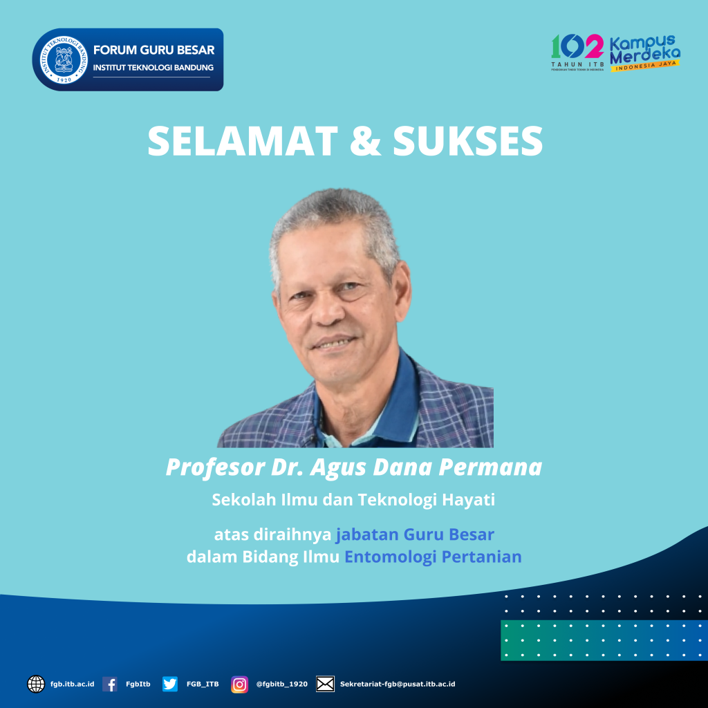 Selamat dan Sukses Prof. Dr. Agus Dana Permana – Forum Guru Besar Selamat dan Sukses Prof. Dr. Agus Dana Permana – Forum Guru Besar